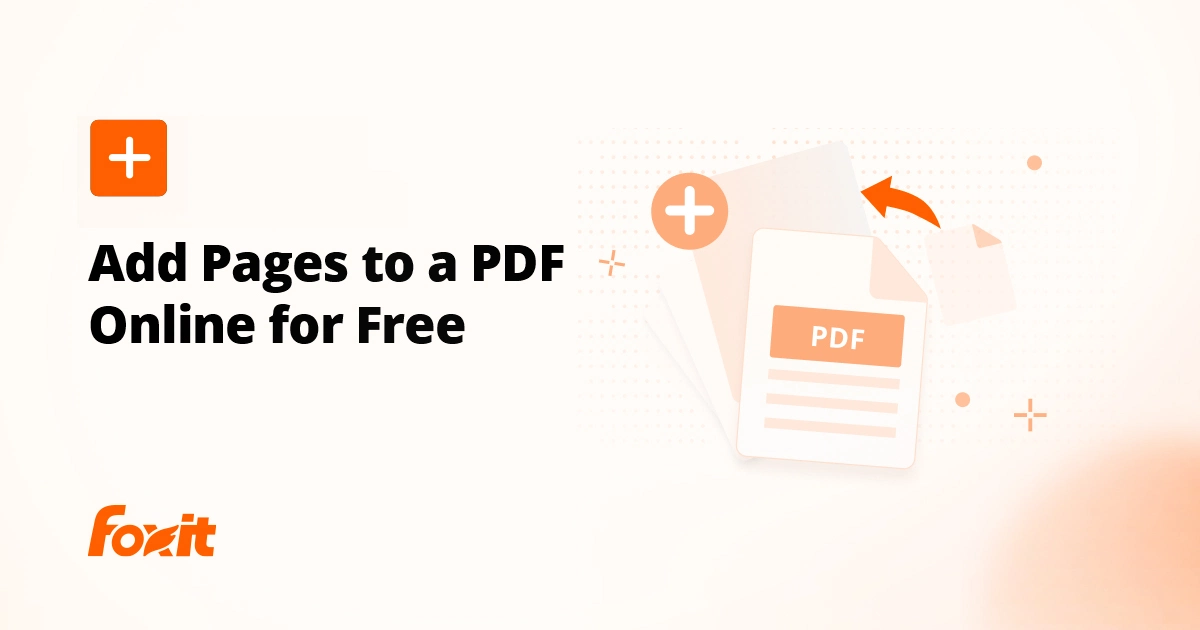 Add and Insert Pages to PDF Online for Free | Foxit