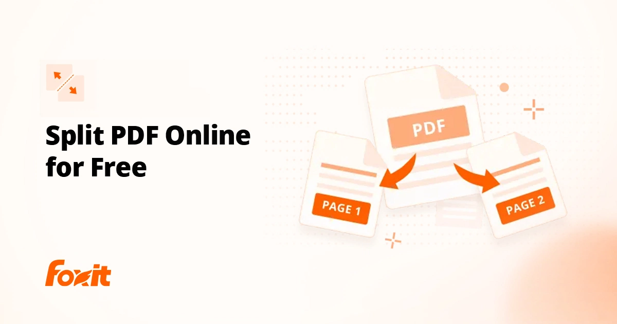 Split PDF Online for Free: Separate Pages Easily | Foxit