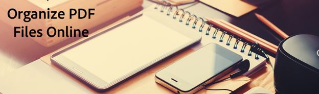 Organize Your PDFs With These Techniques | Foxit