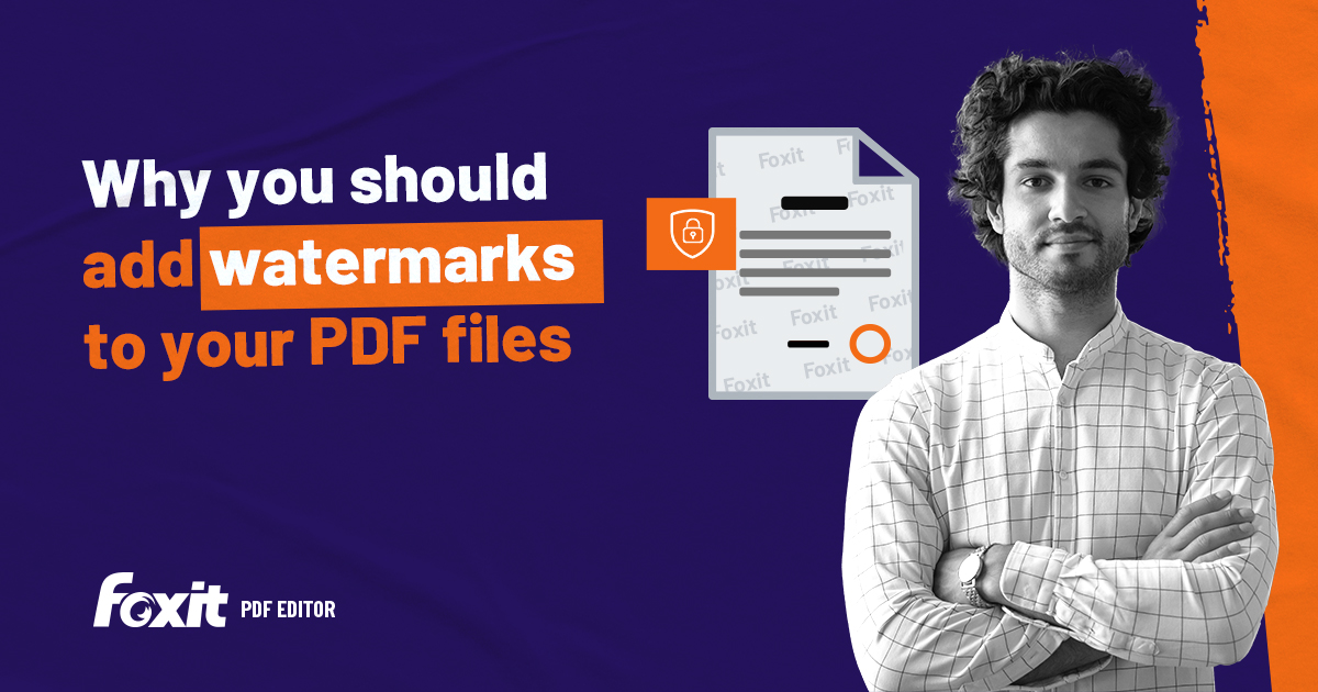 Why Adding Watermarks to PDF is Absolutely Necessary | Foxit Why Adding Watermarks to PDF is Absolutely Necessary | Foxit