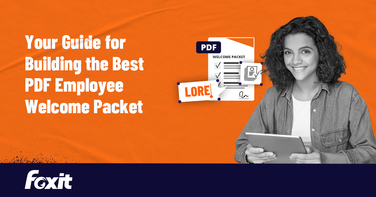Your Guide for Building the Best PDF Employee Welcome Packet | Foxit