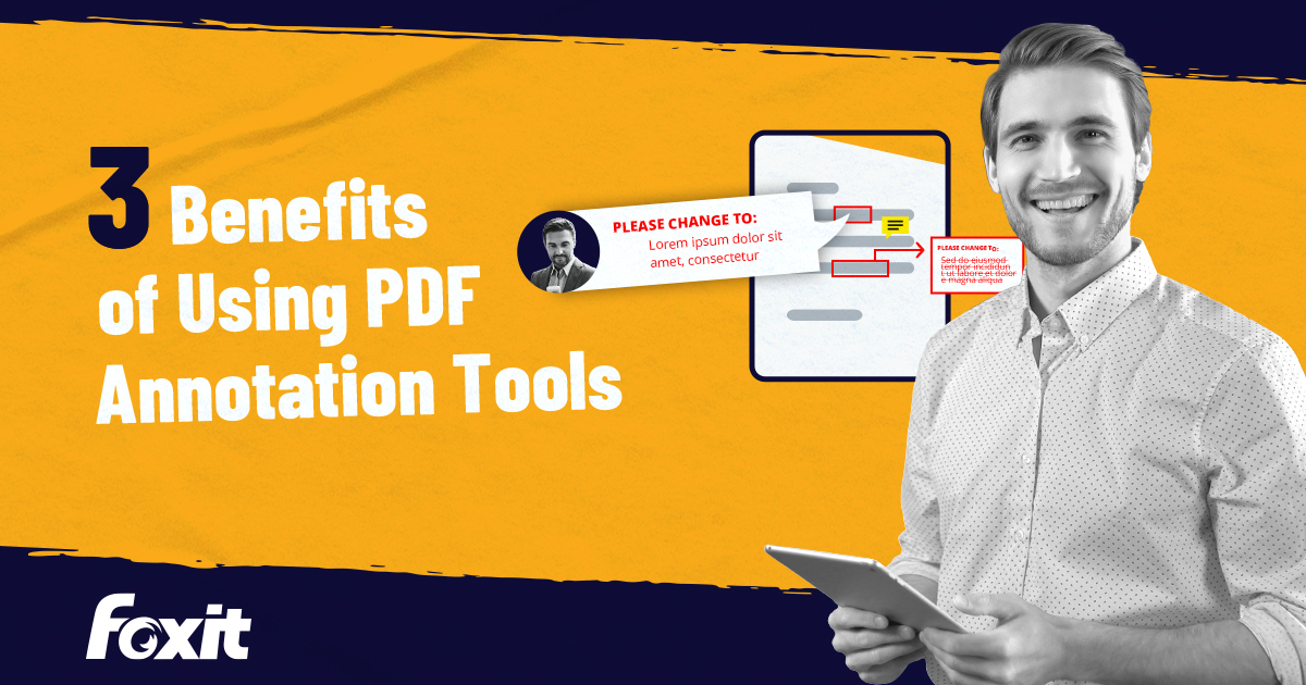 3 Benefits of Using PDF Annotation Tools | Foxit