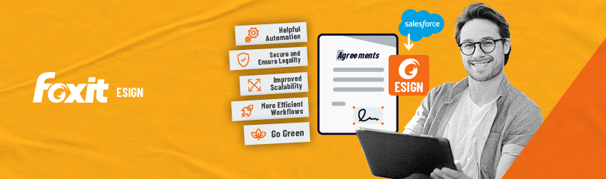 9 Reasons to Use Foxit eSign for Salesforce® | Foxit