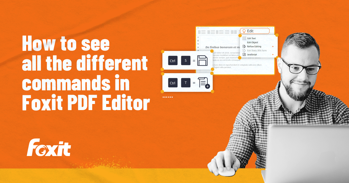 How to see all the different commands in Foxit PDF Editor | Foxit